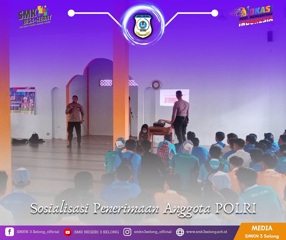Sosialisasi Penerimaan Anggota POLRI di SMKN 3 Selong | SMK Negeri 3 Selong